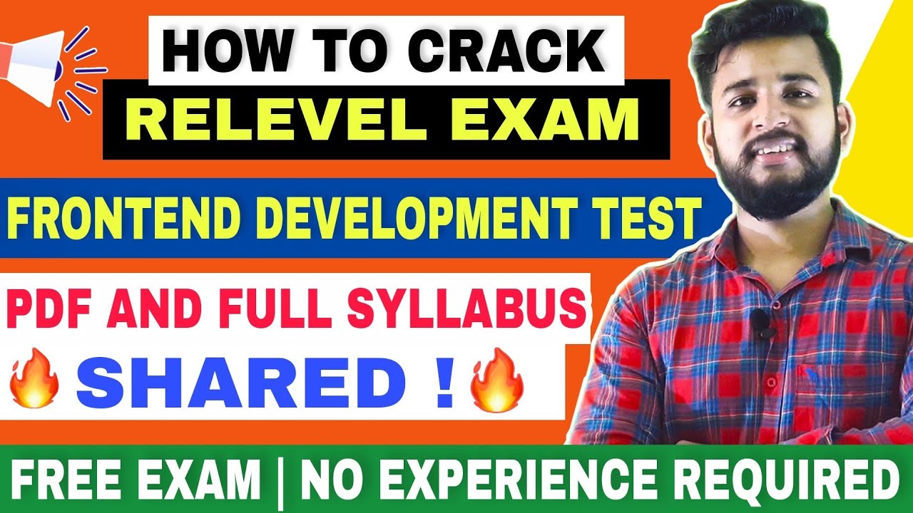 RELEVEL FRONTEND Development FULL SYLLABUS WITH RESOURCES | HOW TO CRACK RELEVEL EXAM? - YouTube