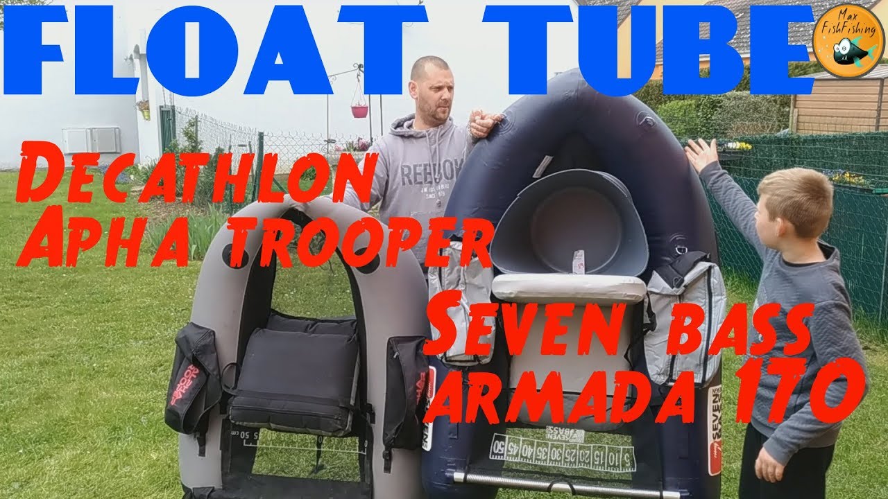 PRESENTATION FLOAT TUBE SEVEN BASS ARMADA 170 ET COMPARAISON AVEC LE ...