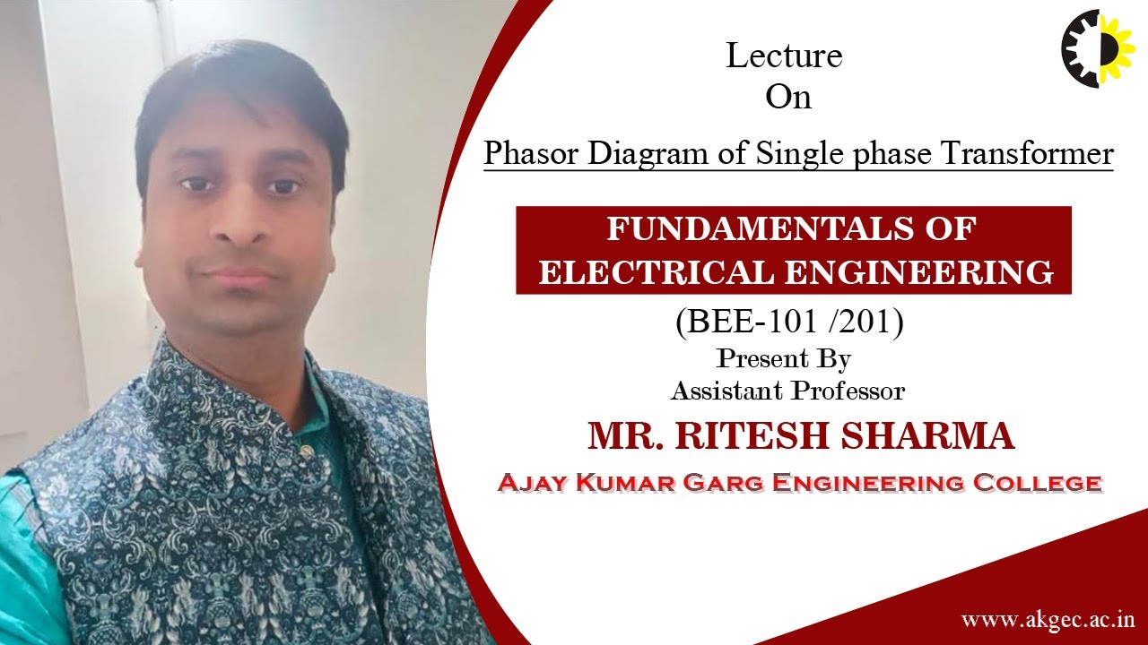 ''Phasor Diagram of Single phase Transformer'' Fundamentals of Electrical Engineering Lecture 02 ...