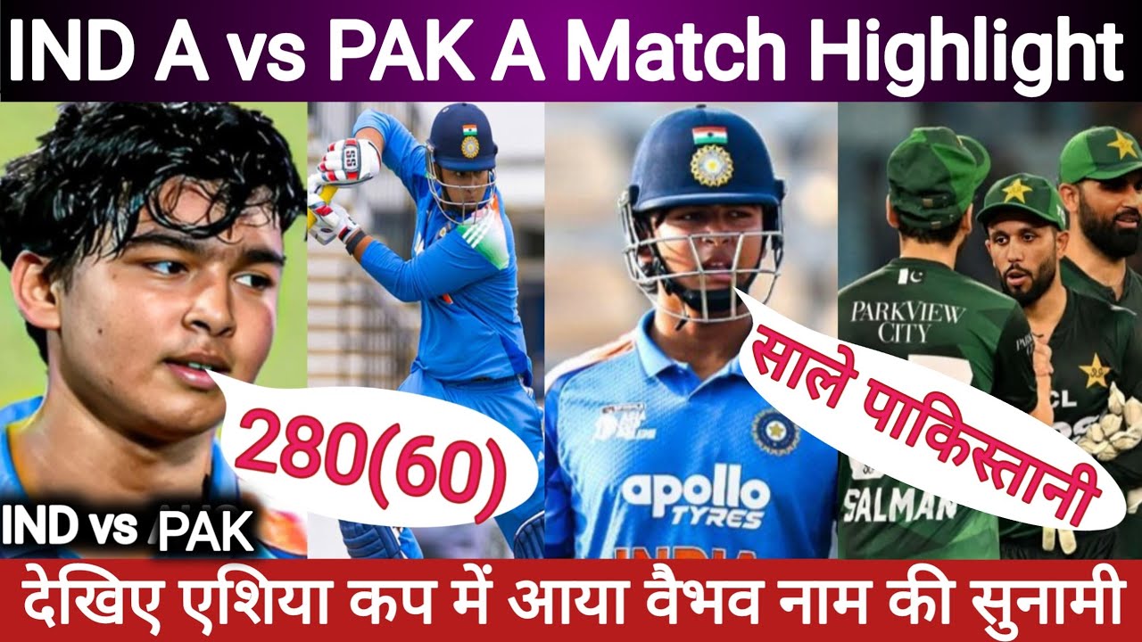 IND A vs PAK A Full Match Highlight / Asia Cup Rising Stars 2025 / IND ...