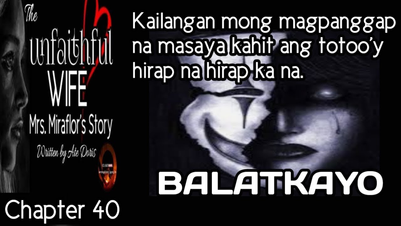 BALATKAYO | MRS. MIRAFLOR 40 | THE UNFAITHFUL WIFE | KILABOT CHANNEL ...