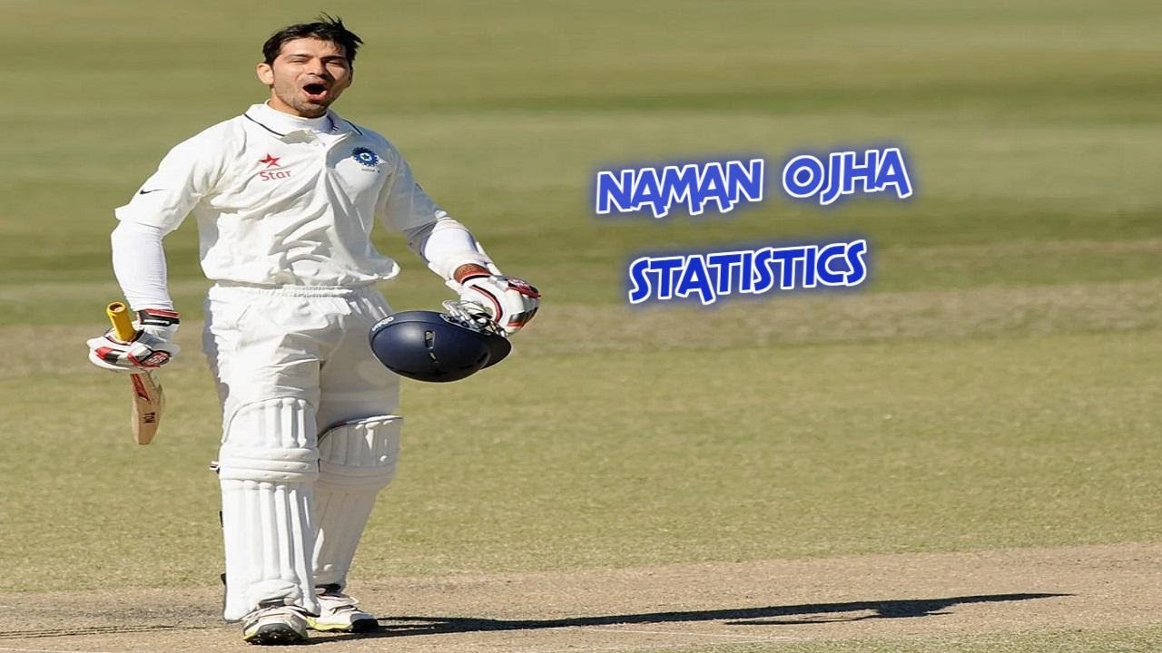 Naman Ojha Cricket Statistics, Profile, Biography, Runs, Highest Score ...