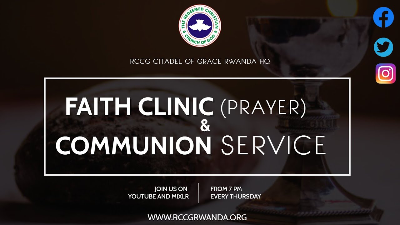 Faith Clinic (Prayer) | 28/5/2020 | RCCG Rwanda HQ - YouTube