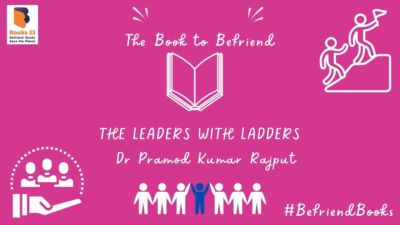 Book Review - The Leaders With Ladders By Dr PK Rajput - YouTube