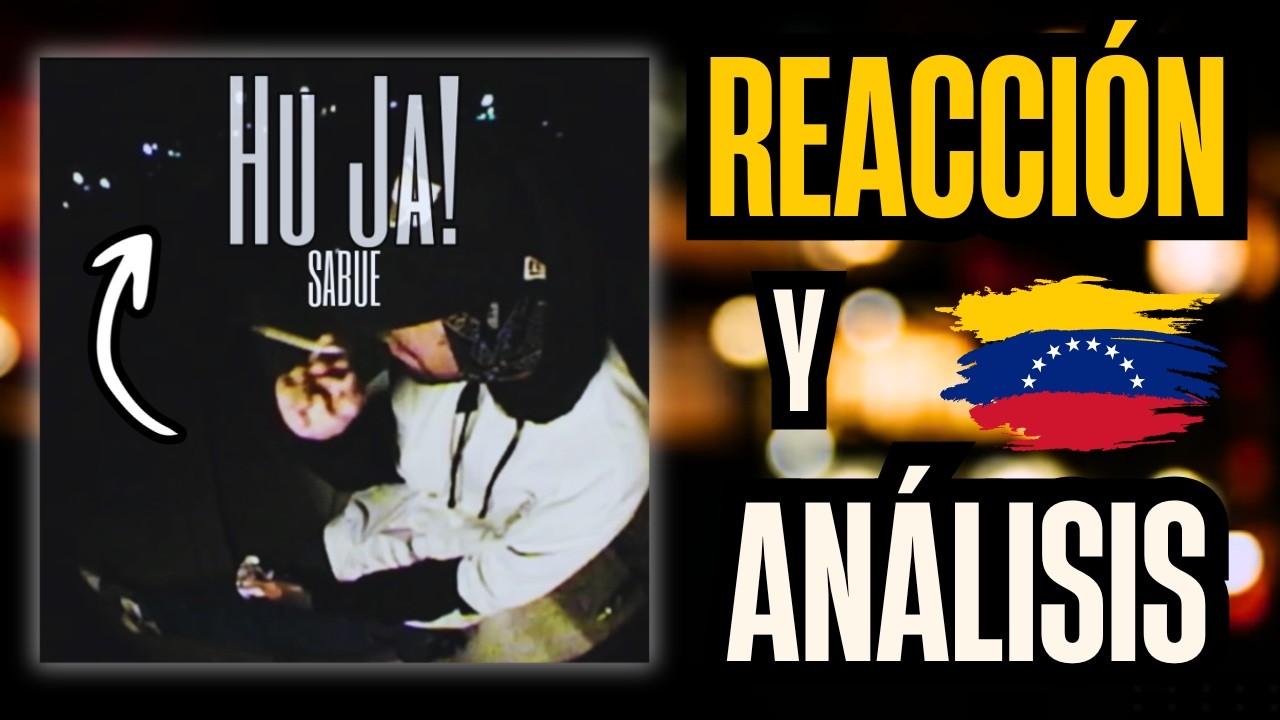 🚨 INCREIBLE TEMA! ️ Hu Ja! Sabue 🔥 Reaccion y Analisis Nauef - YouTube