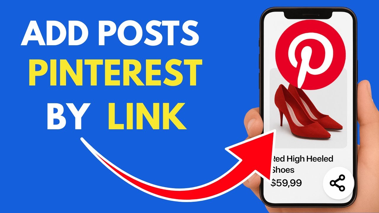 How Add Posts to Pinterest by Link - Complete Tutorial 2026 - YouTube