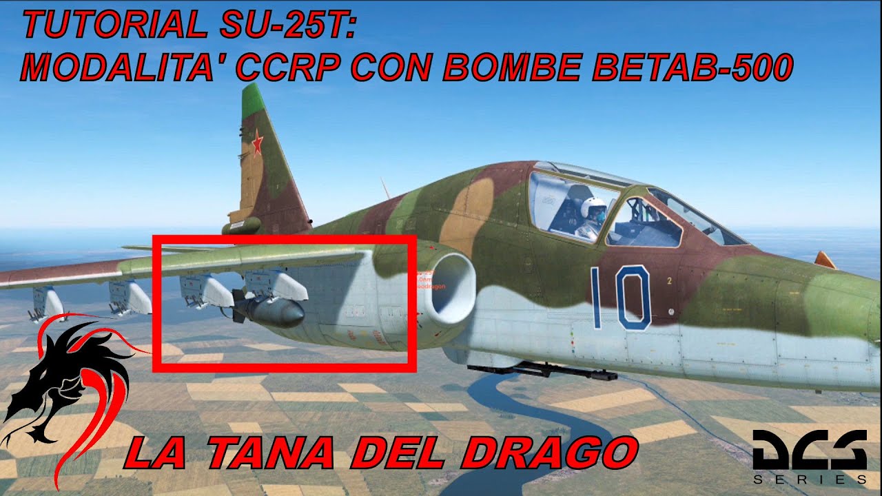 DCS Tutorial SU-25T modalità CCRP bombe Betab-500 ITA - YouTube