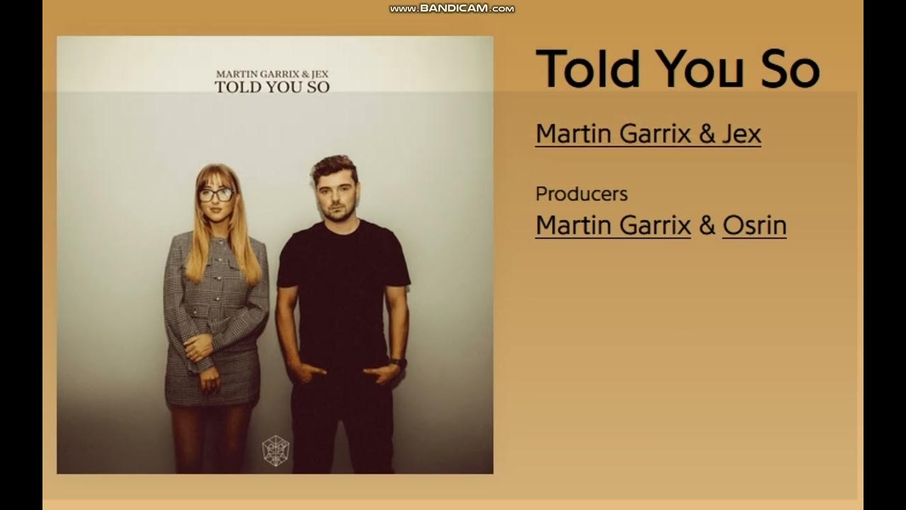 Martin Garrix Jex told you so OFICIAL VIDEO - YouTube