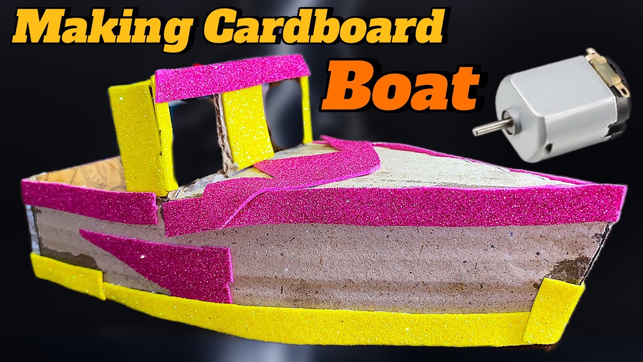 How To Make A Cardboard Boat with Electric Motor - YouTube