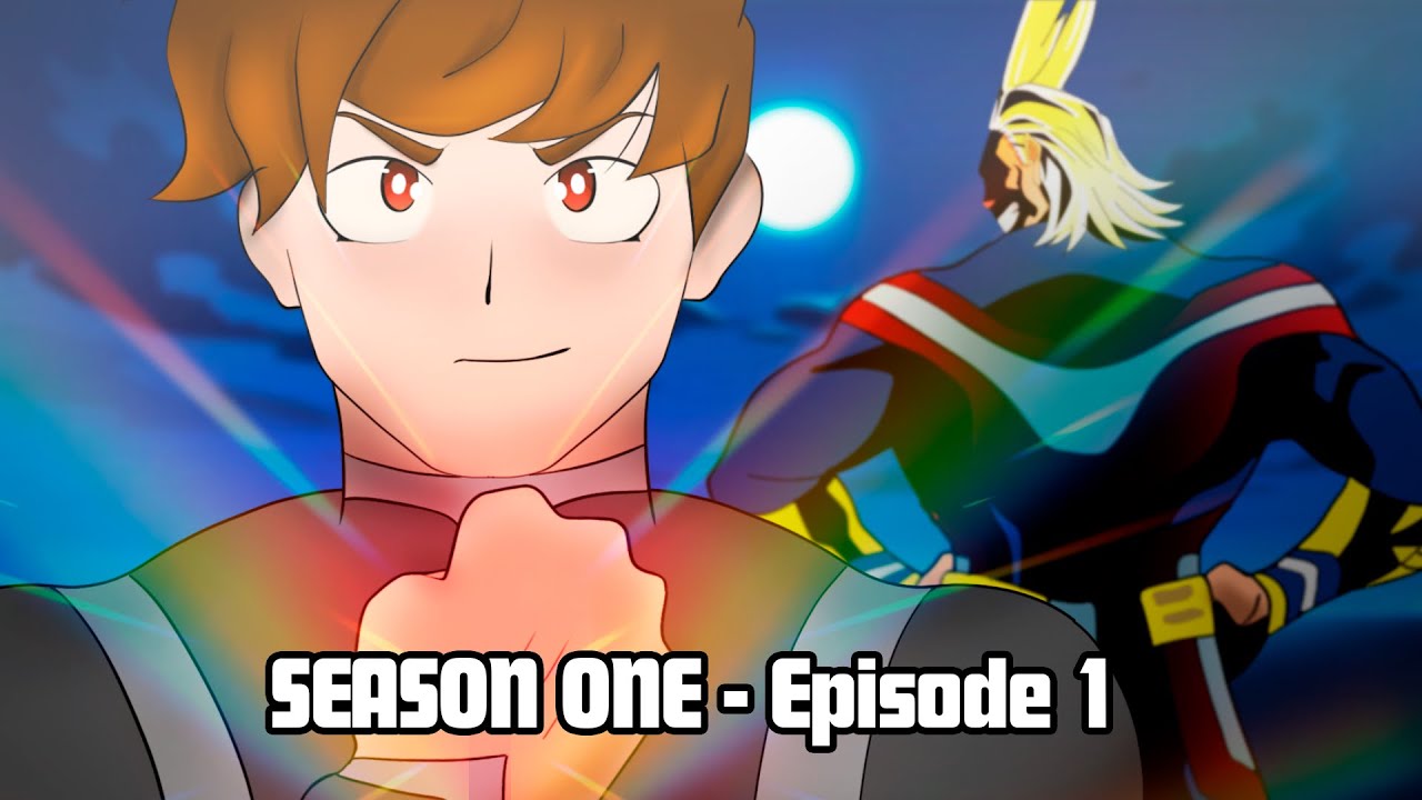 My Hero University Season 1 Episode 1 "Pilot" - YouTube