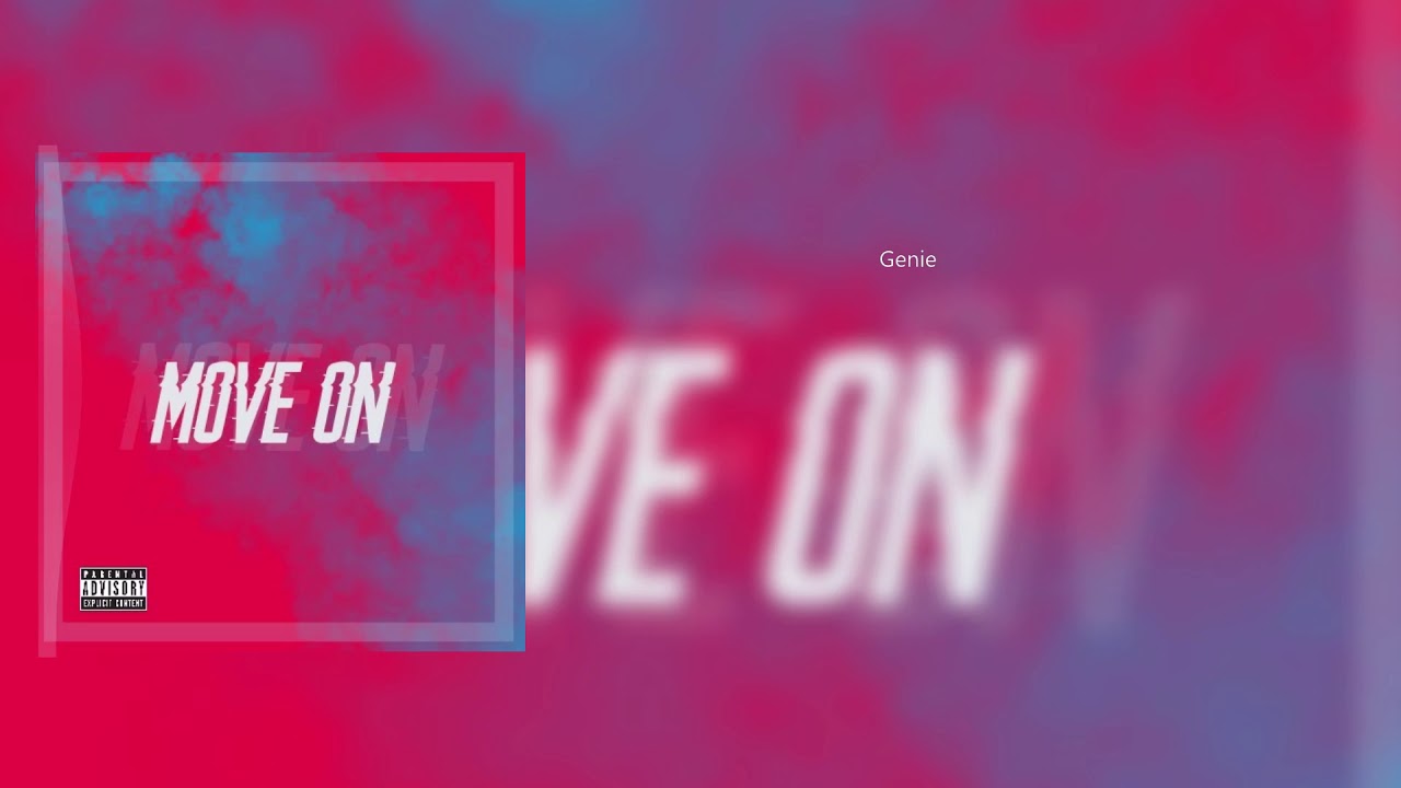 Genie - Move on (Official Audio) || - YouTube
