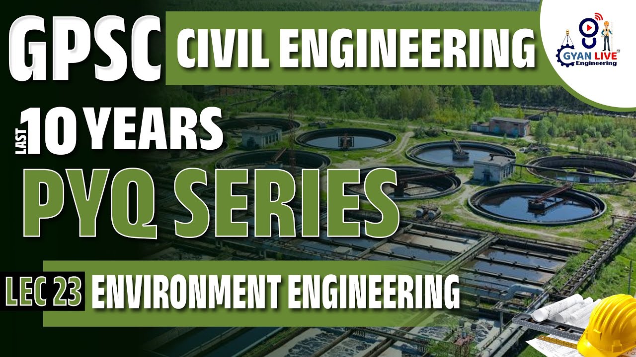 Enviornment Engineering GPSC PYQ | PYQ SERIES LEC 23 I RRIGATION | R ...