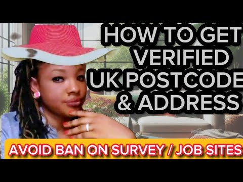 How To Get Verified UK Postcode & Address (Avoid Ban on Survey & Job Sites!)