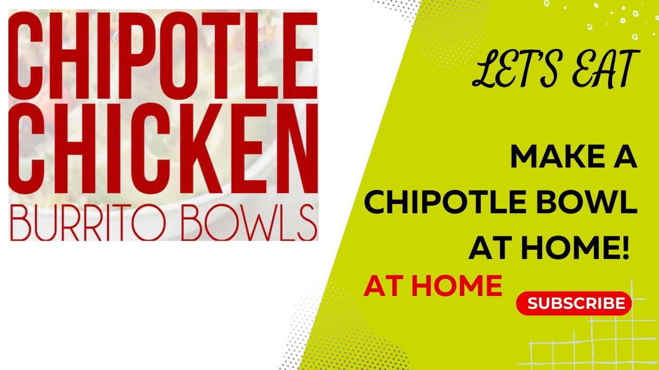 DINNER IS READY! Homemade Chipotle Chicken Bowl! #howto #chipotle # ...