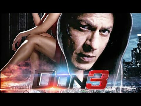 DON 3 Official Trailer || Shahrukh Khan ||Priyanka Chopra - YouTube