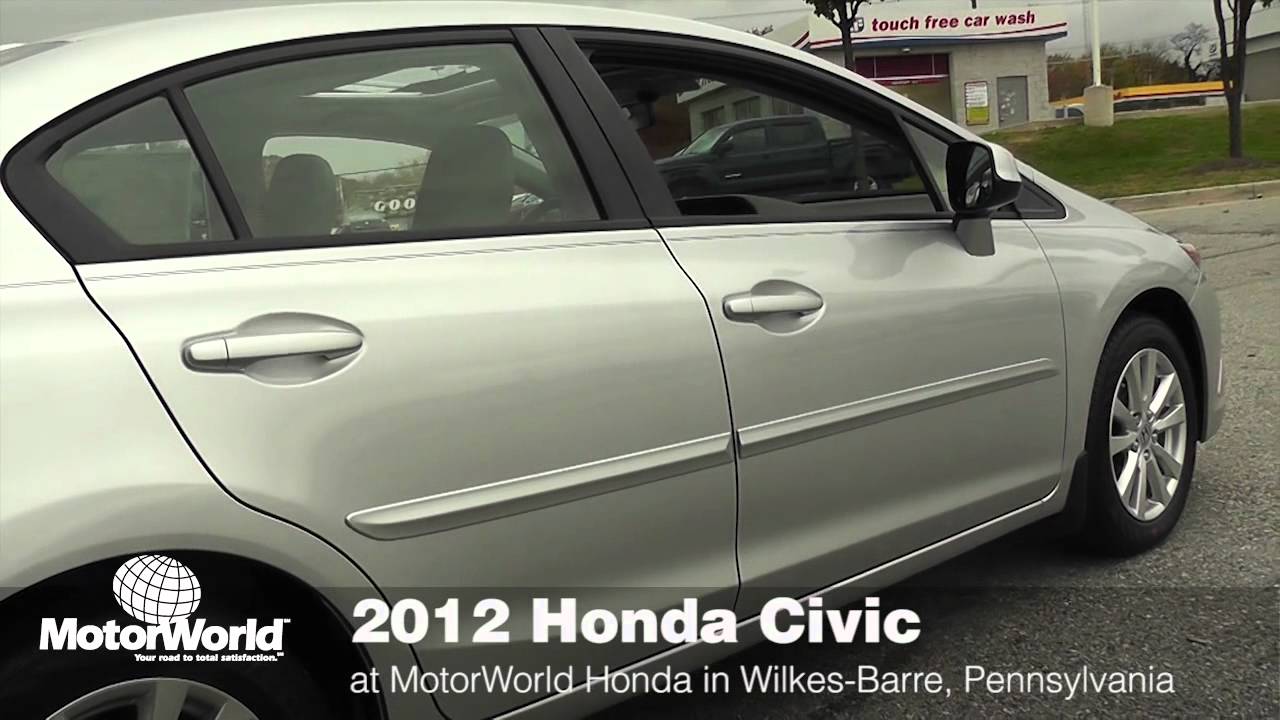 New 2012 Honda Civic VIdeo at MotorWorld Honda - YouTube