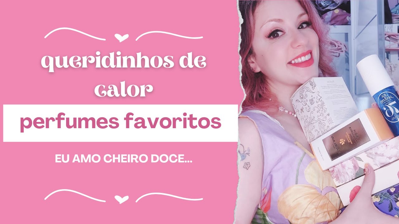 Perfumes que ando amando pro calor [Mari Santarem] - YouTube