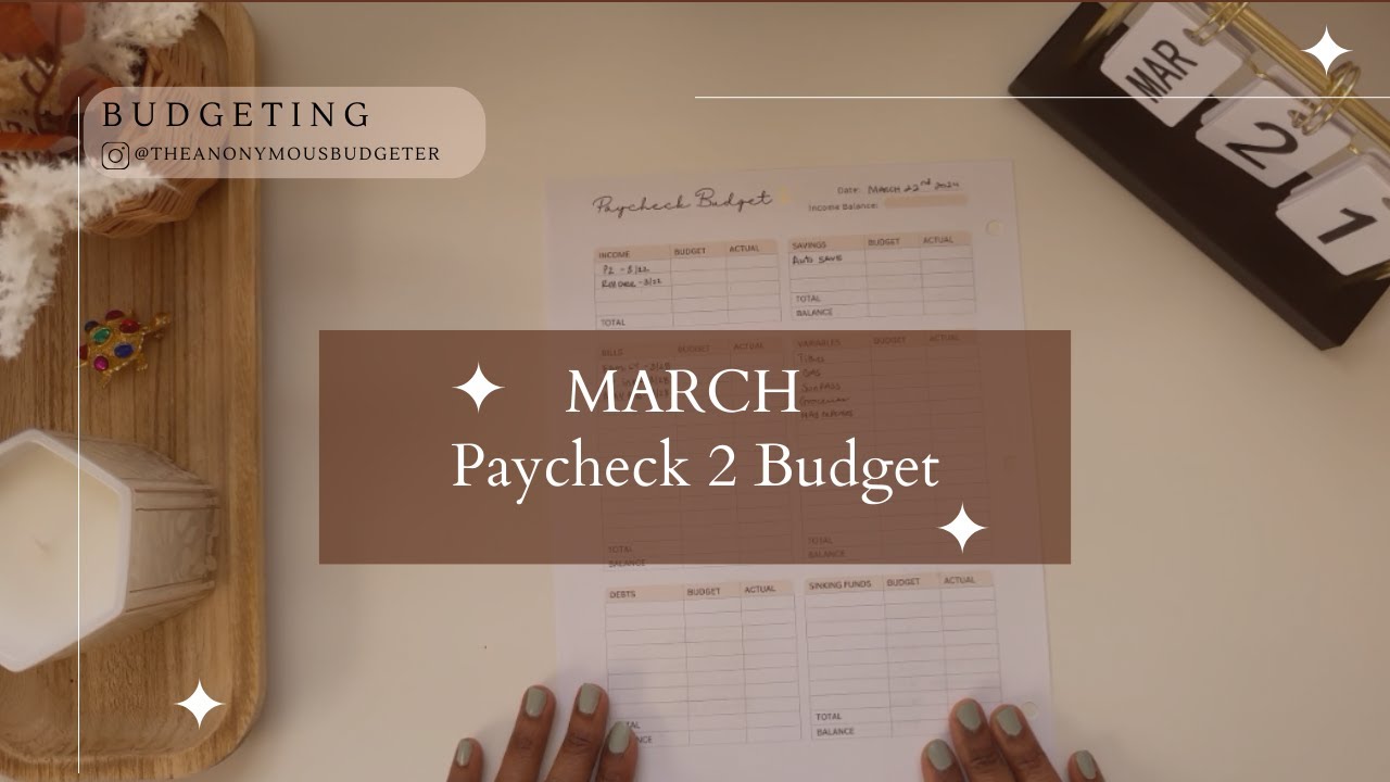 PAYCHECK 2 BREAKDOWN | MARCH BUDGET 2024 | BUDGET WITH ME - YouTube