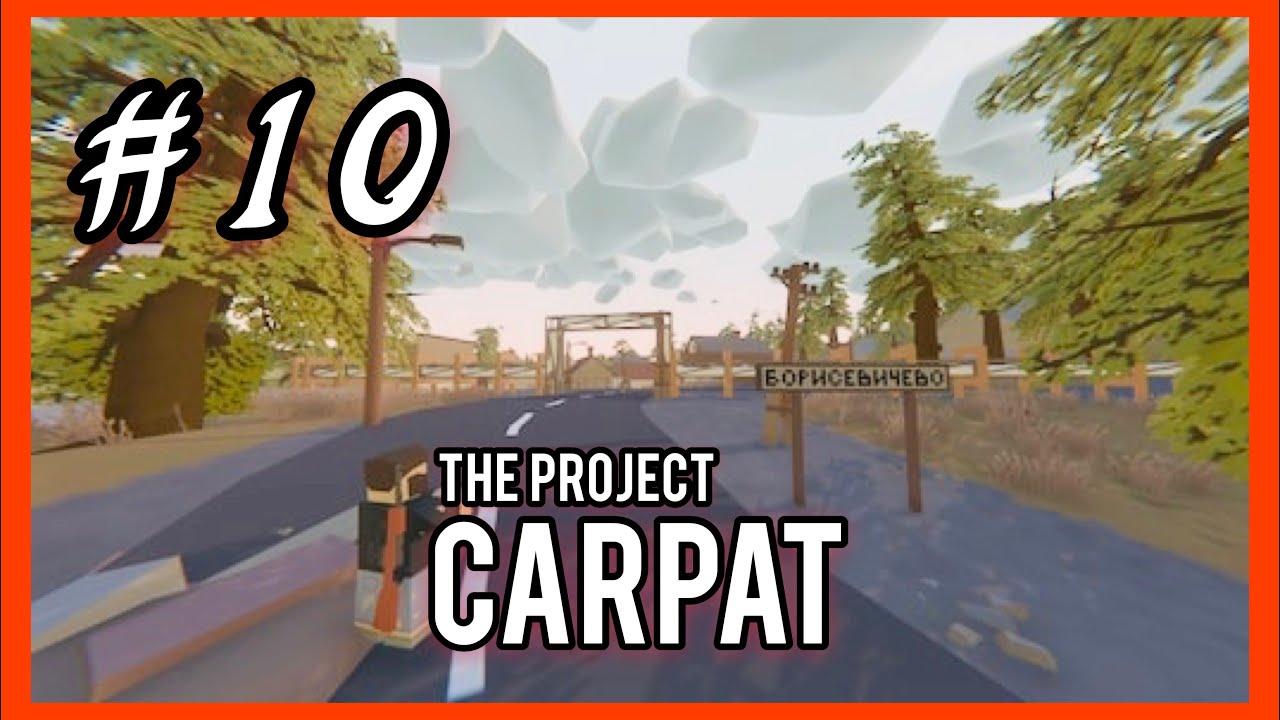 [Gameplay] Unturned.exe #10 Carpat - YouTube