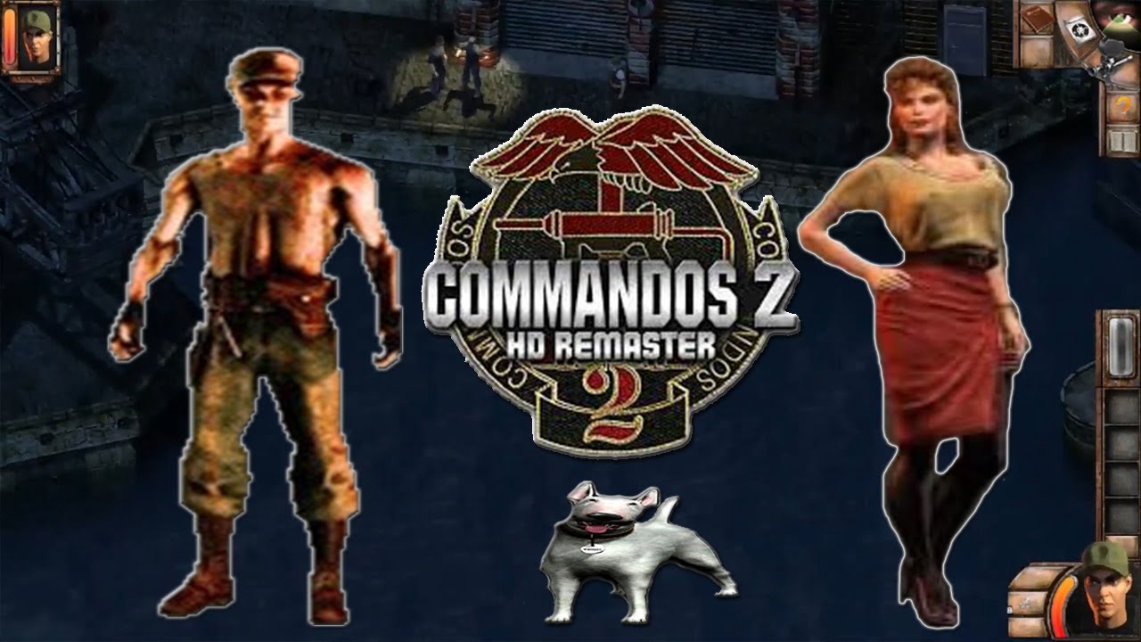 Commandos 2 HD Remaster - Mision 1 - La noche de los lobos - YouTube