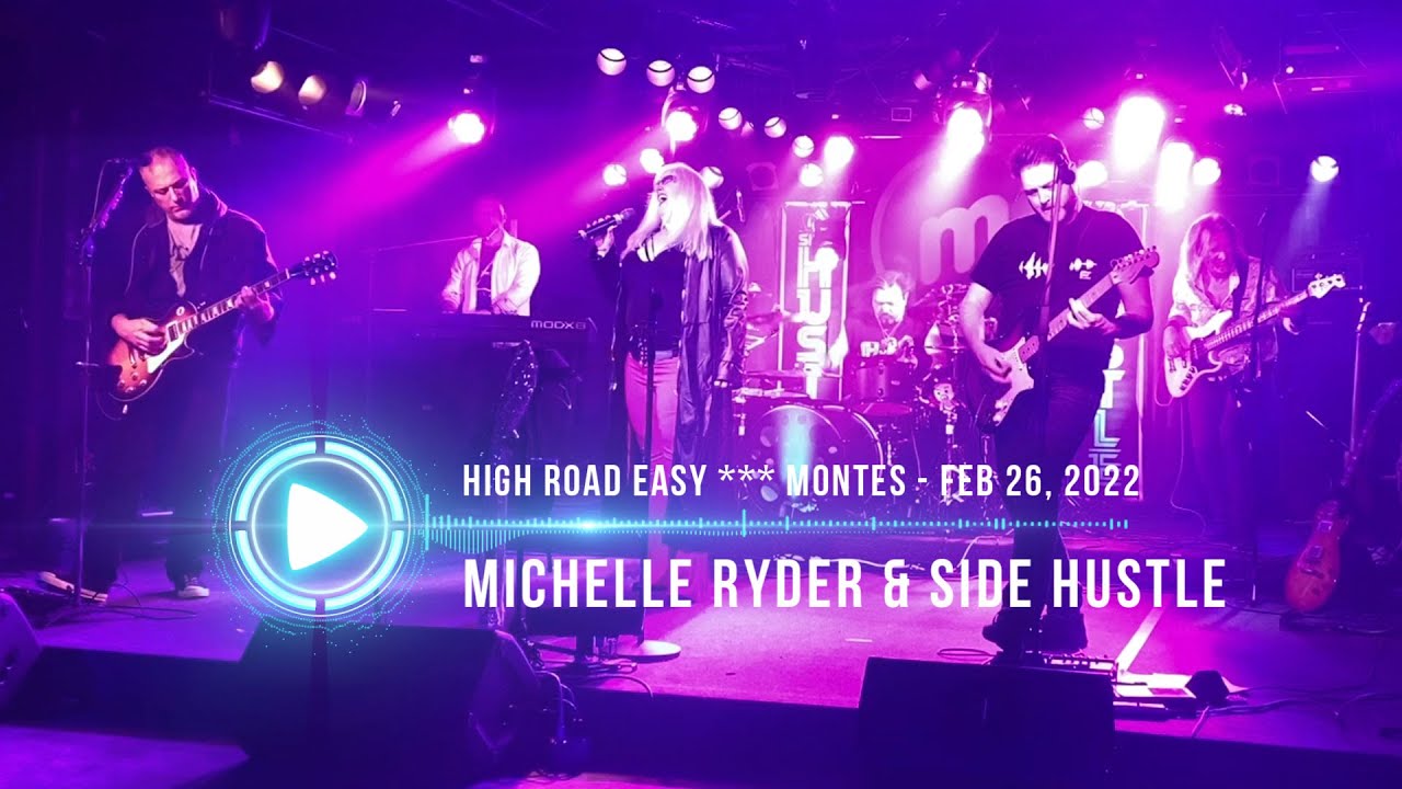 Michelle Ryder & Side Hustle - High Road Easy - YouTube