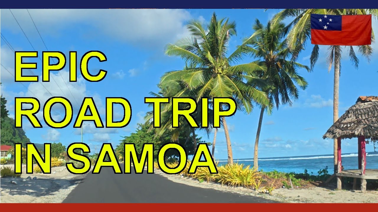 Samoa - Driving Around Upolu | 4K Scenic Island Tour with Traditional ...