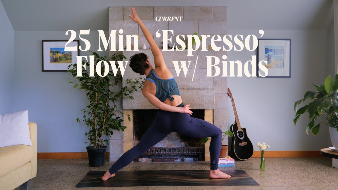 25 Min 'Espresso' Flow w/ Binds - YouTube