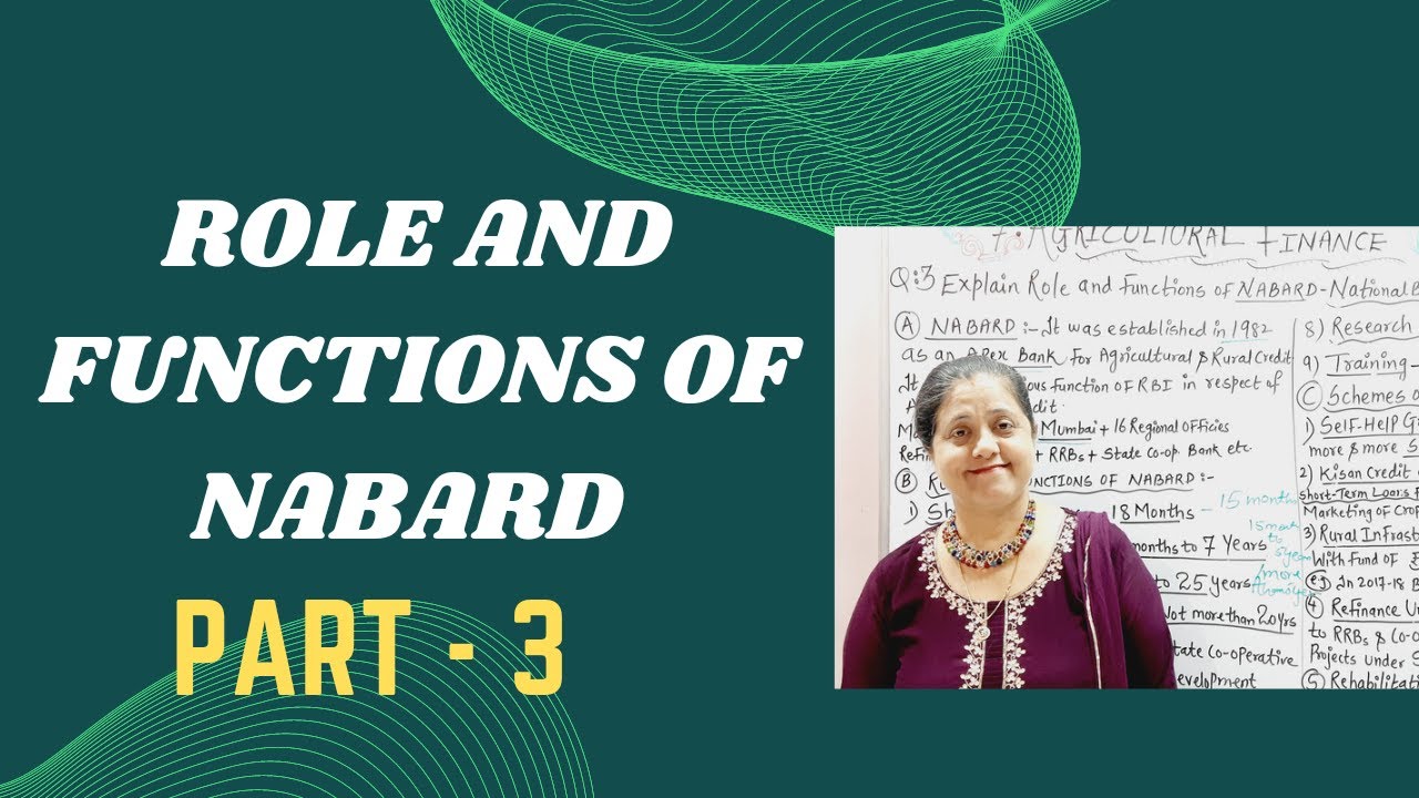 Role And Functions Of NABARD | Agricultural Finance (Part - 3) - YouTube