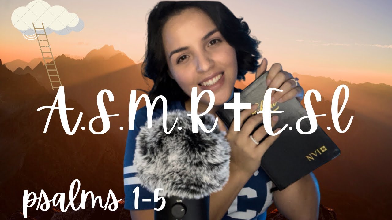Christian ASMR ️ESL / reading the Bible / Psalms 1-5 - relaxing and ...