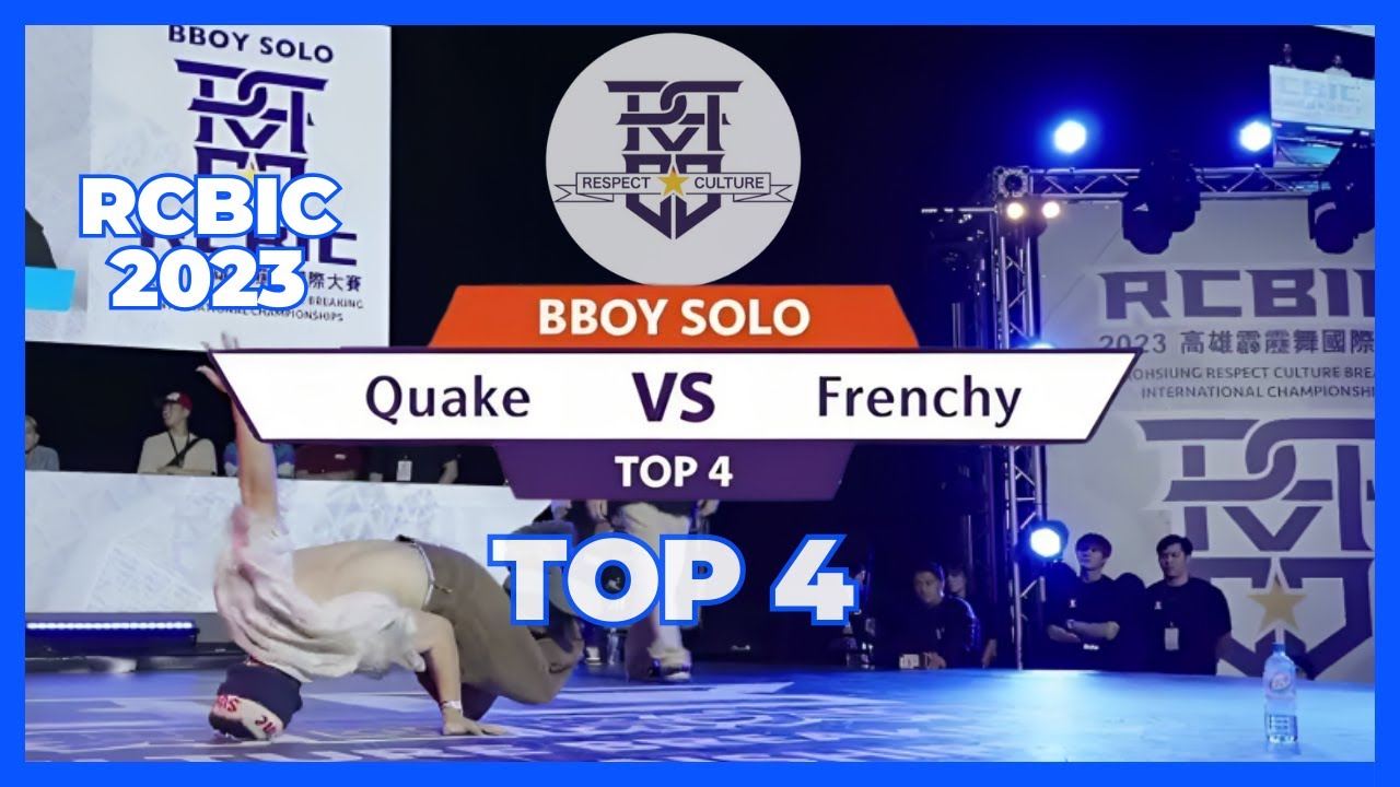 BBOY QUAKE VS BBOY FRENCHY | TOP 4 | BBOY BATTLE | RCBIC 2023 - YouTube