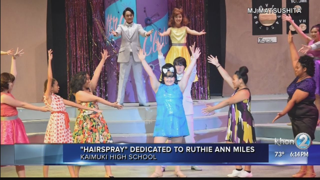 Kaimuki High School dedicates final 'Hairspray' shows to recovering ...