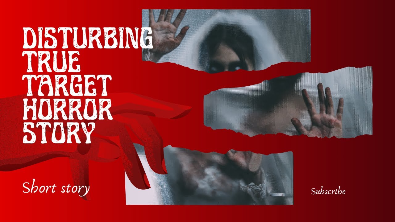 Disturbing True Target Horror Story @ScaryPills - YouTube