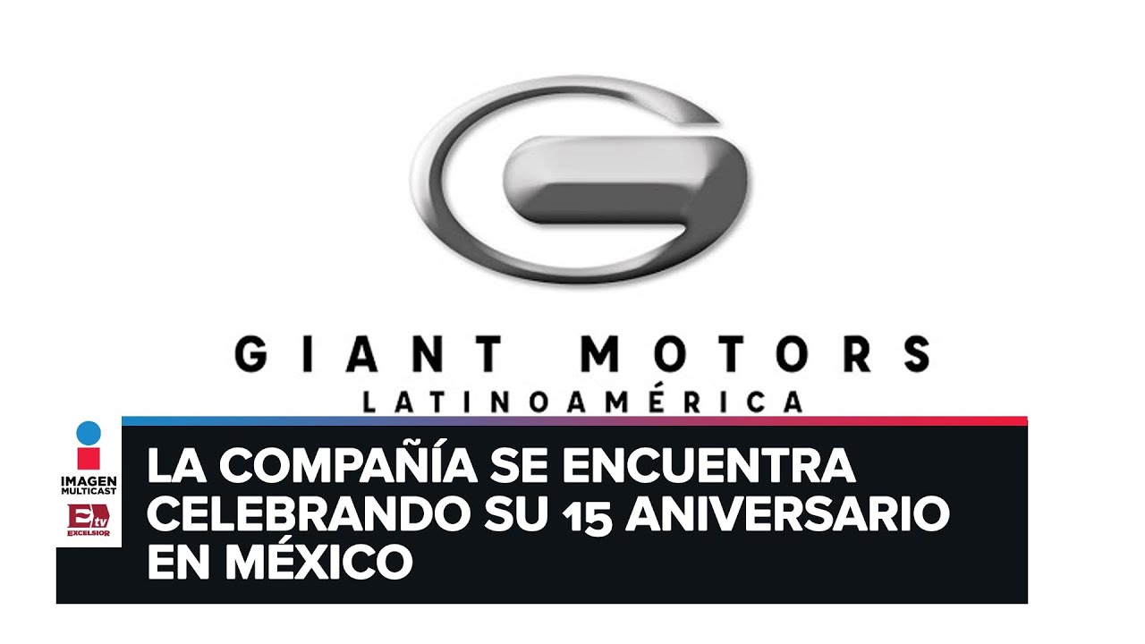 Estrategias y expectativas de Giant Motors Latinoamérica - YouTube
