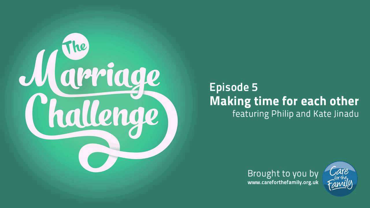 The Marriage Challenge Ep5 - Making time for each other - YouTube