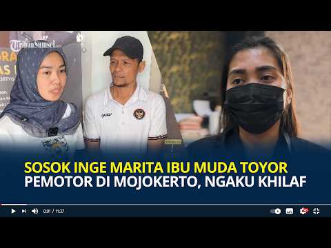 Sosok Inge Marita Ibu Muda Toyor Pemotor di Mojokerto, Ngaku Khilaf Maki karena Tersulut Emosi