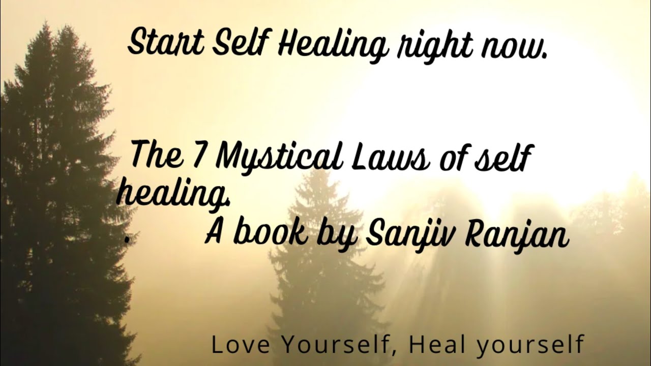 Be a self-healer|Follow Self Healing techniques for a healthy Lifestyle ...