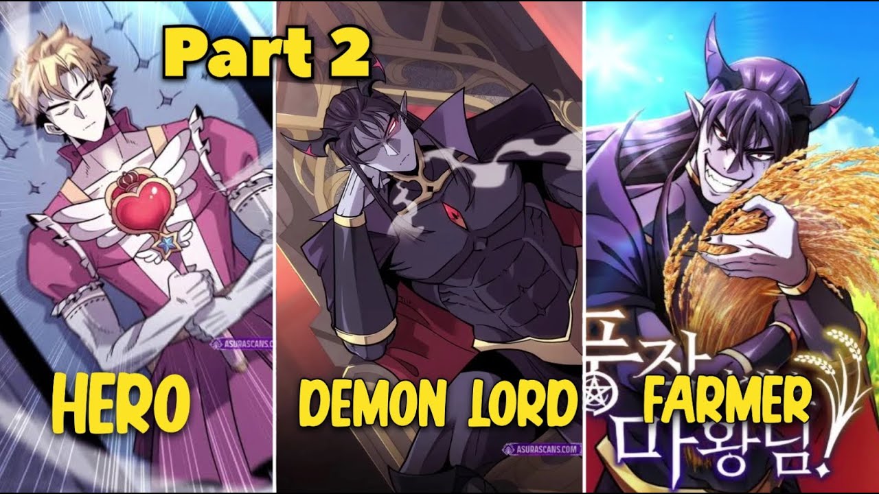 When a Level 666 Demon King Becomes A Farmer & Saved All Demons From ...