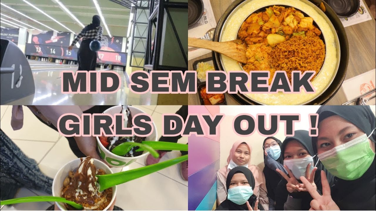 VLOG : MID SEM BREAK HANGOUT - YouTube