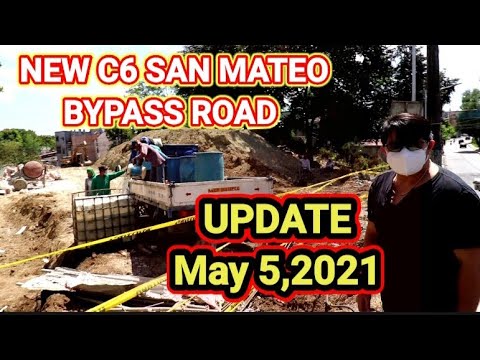LATEST UPDATE TODAY May 05,2021. CONNECTION OF SAN MATEO RIZAL C6 ...