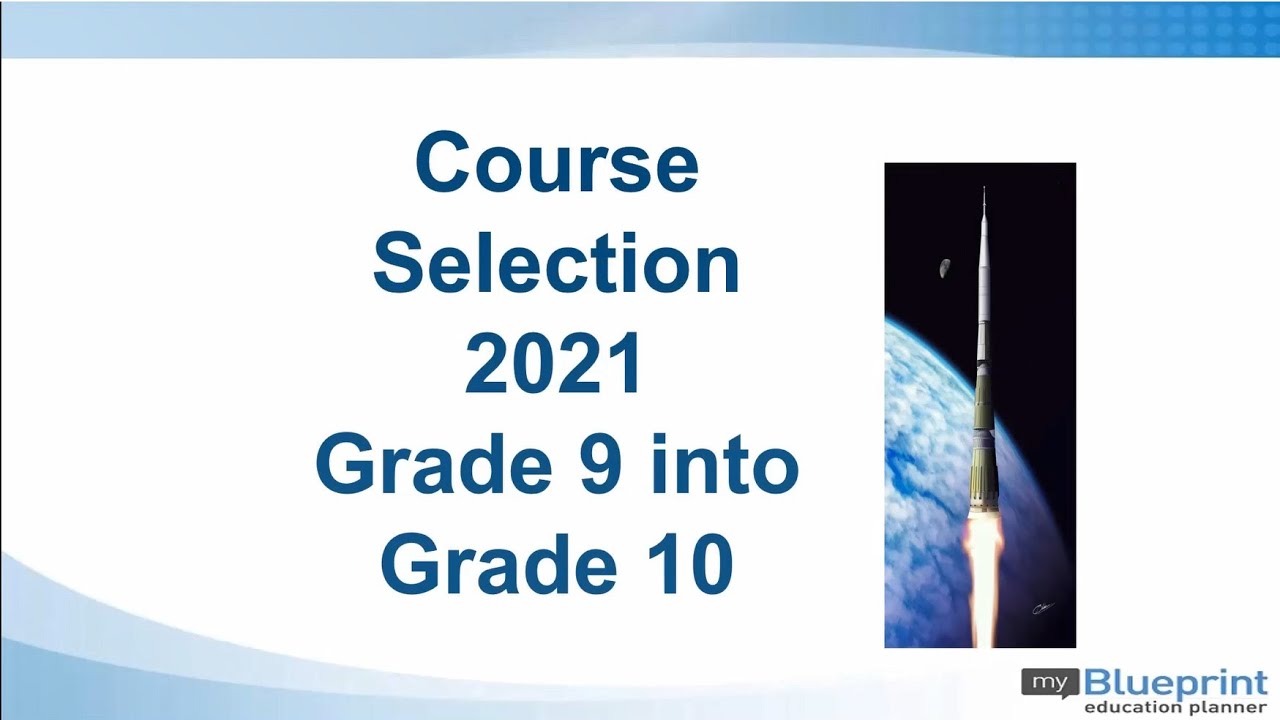 Grade 9 into Grade 10 - Course Selection 2021 - YouTube