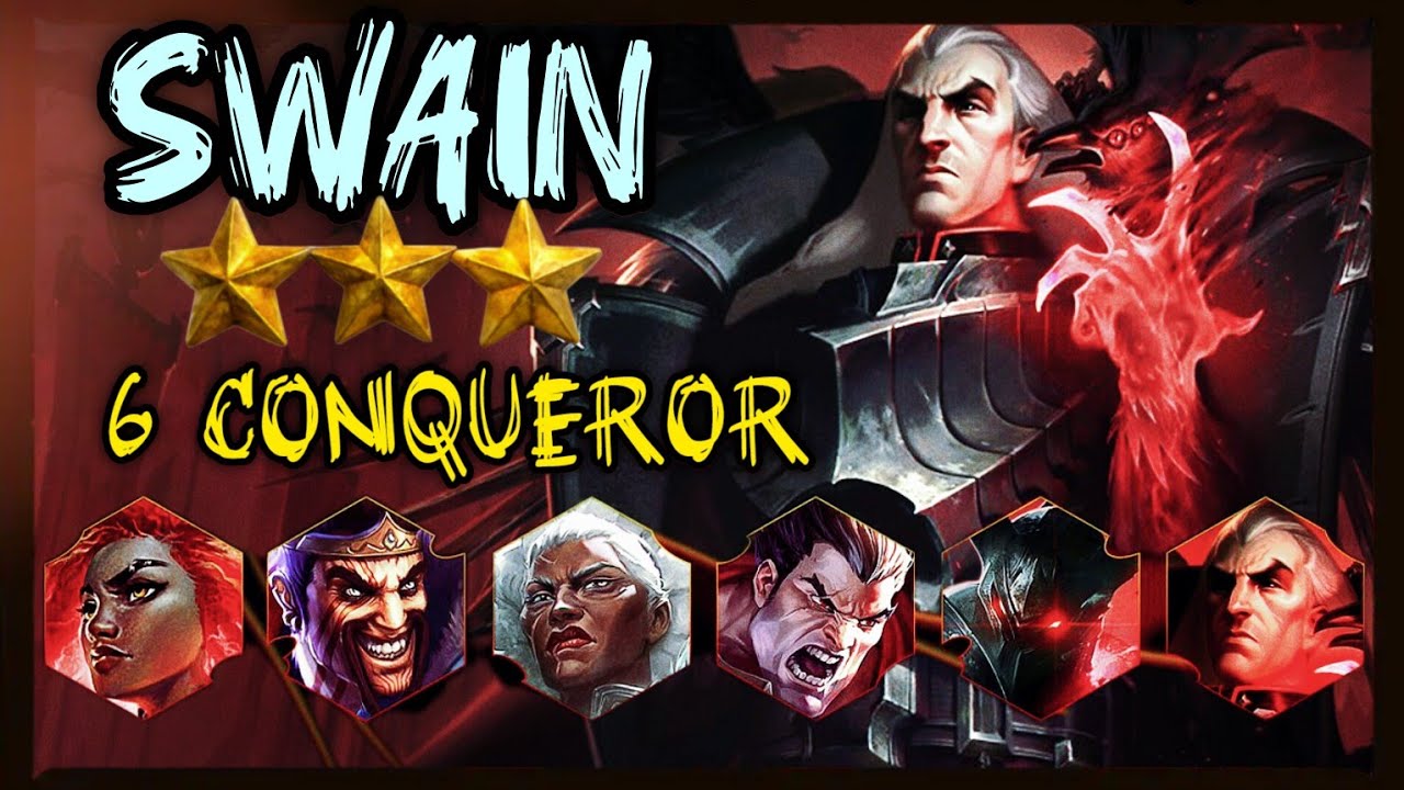 3-Star General Swain!!: 6 Conqueror 4 Form Swapper | Teamfight Tactics ...