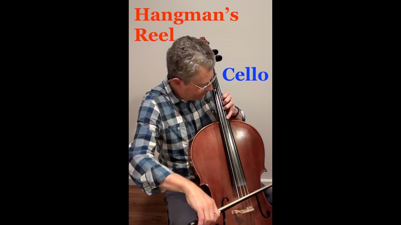 Hangman's Reel - Cello - YouTube