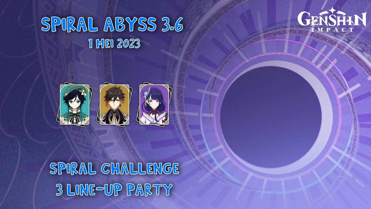 SPIRAL ABYSS CHALLENGE | 3 LINE-UP PARTY | GENSHIN IMPACT - YouTube