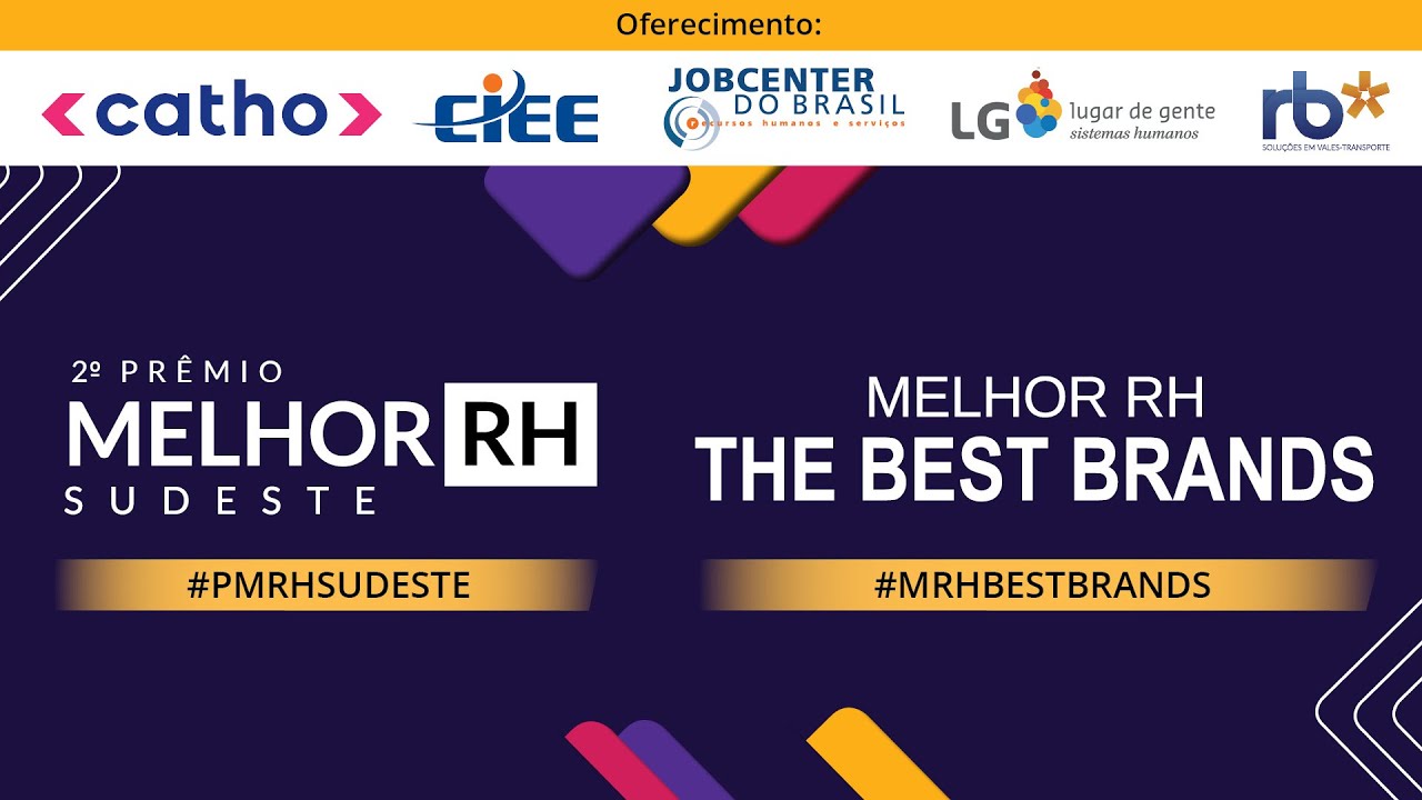 2º Prêmio Melhor RH Sudeste e Pesquisa Melhor RH The Best Brands - YouTube