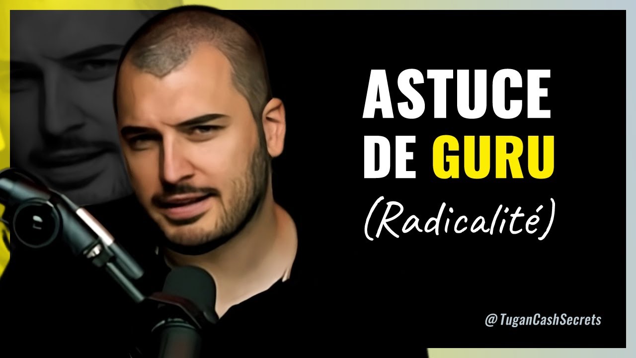 ASTUCE de GURU #2 (radicaliser le message) - YouTube