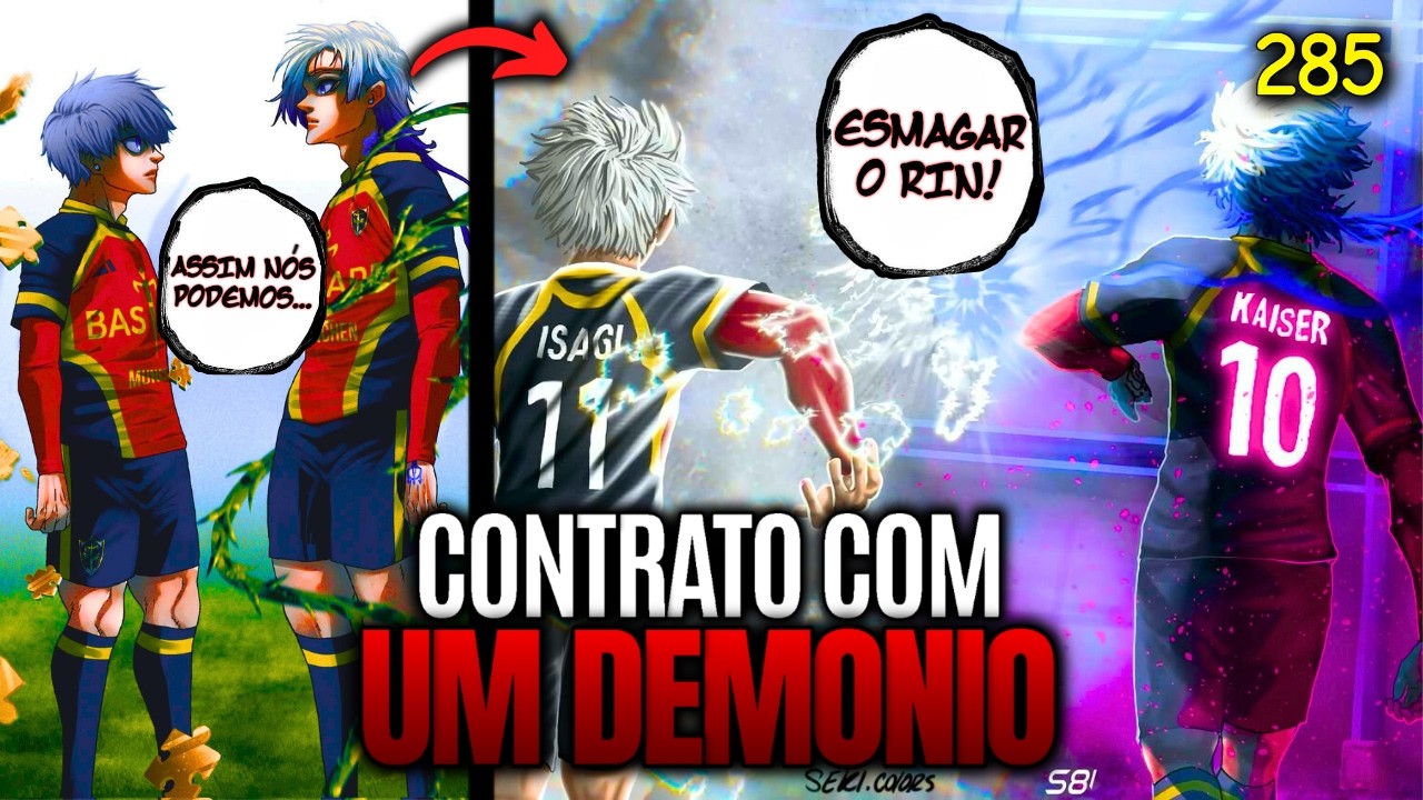 KAISER E ISAGI SE UNEM E FAZEM UM CONTRATO COM UM DEMONIO ️Blue Lock ...
