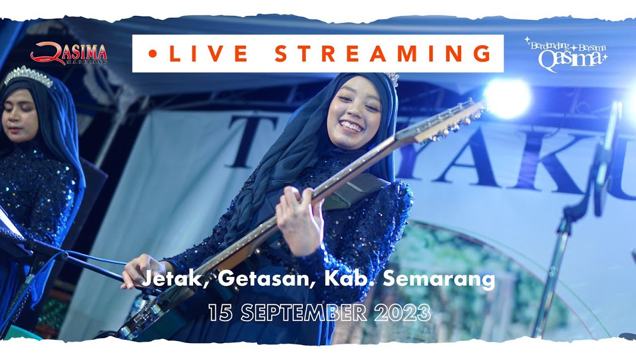 QASIMA LIVE JETAK GETASAN SEMARANG - YouTube