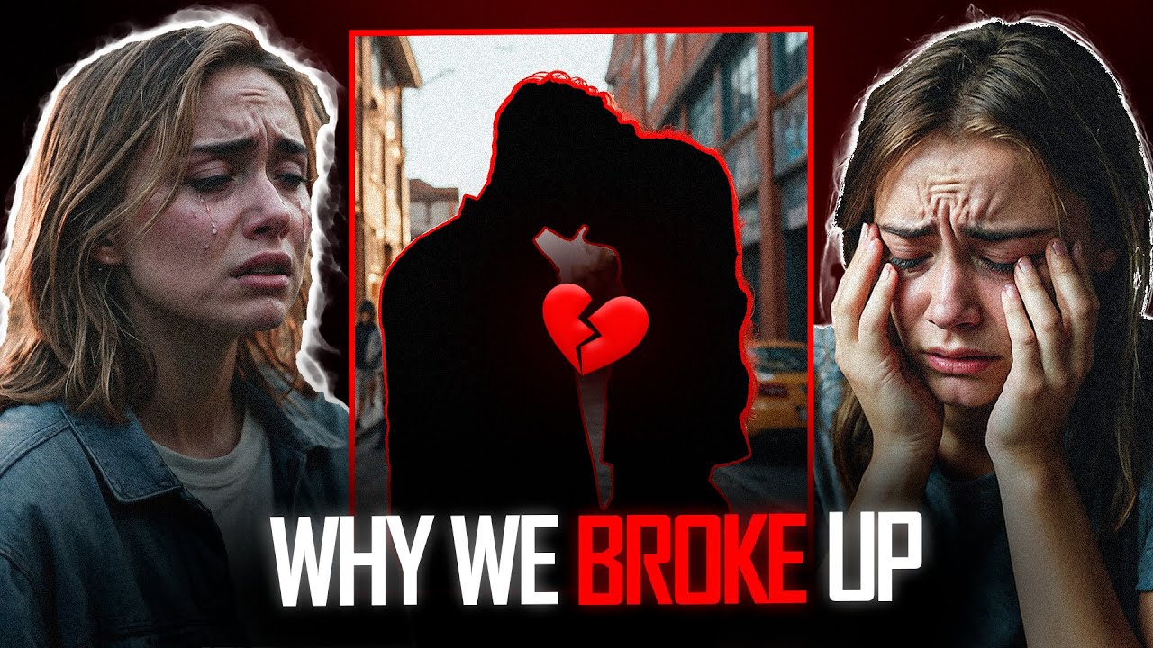 Why I broke Up With My Boyfriend After 3 Years of Dating | My Break Up ...