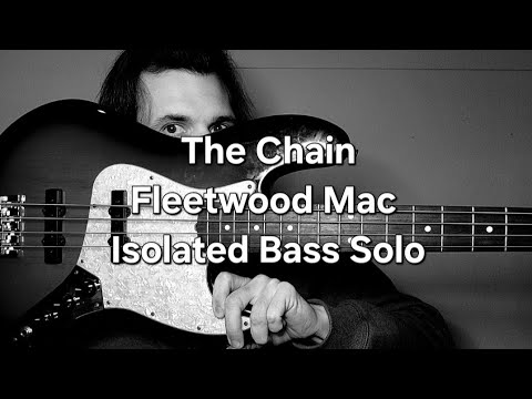 The Chain Fleetwood Mac Isolated Bass Solo - YouTube