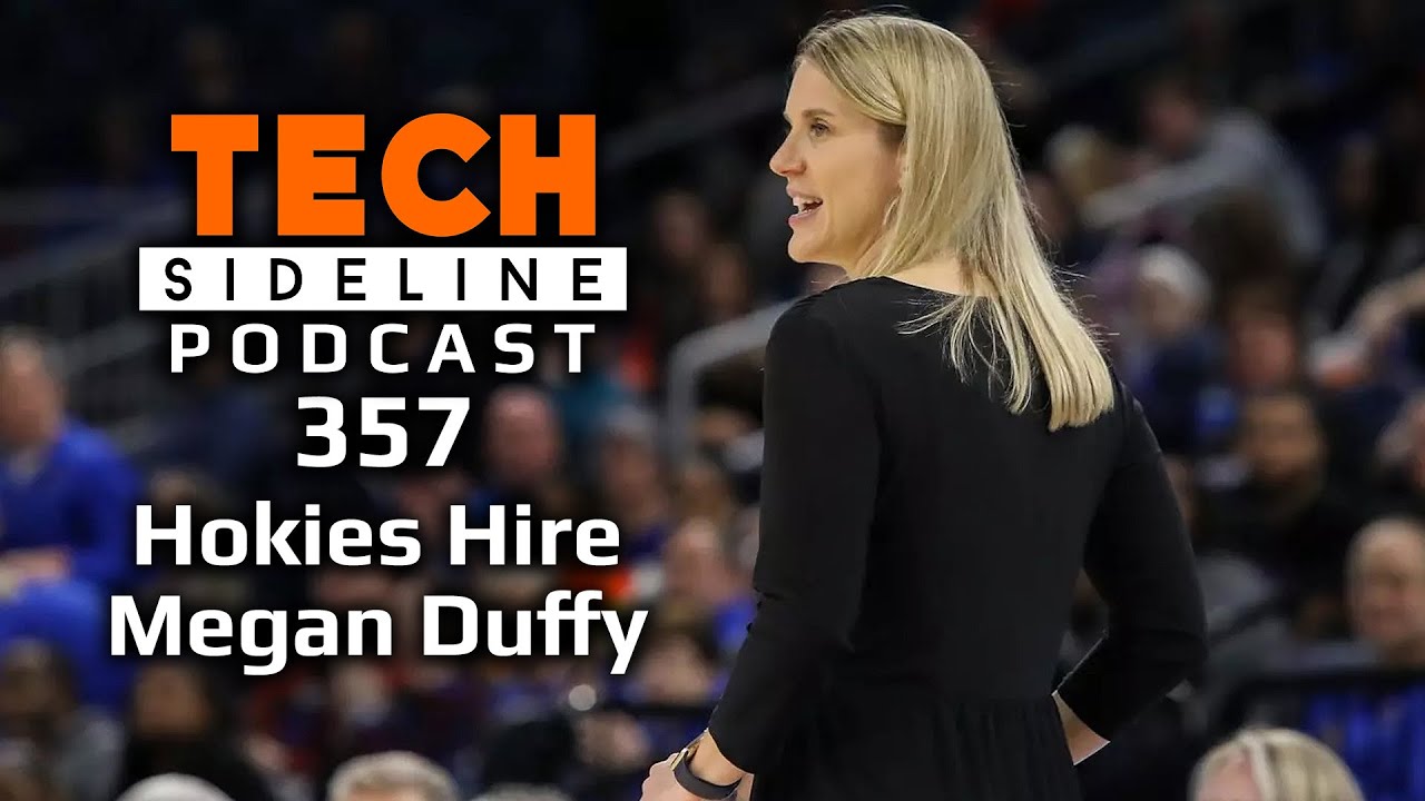 TSL Podcast 357: Virginia Tech Hires Megan Duffy - YouTube